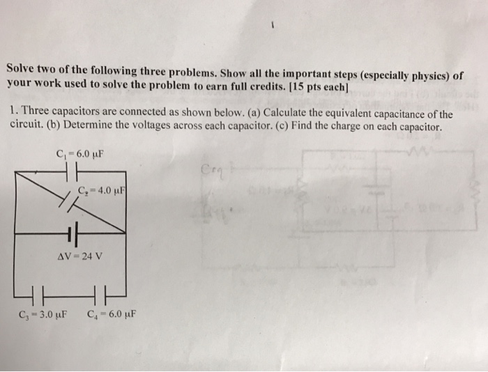Solved Three capacitors arc connected as shown below. (a) | Chegg.com