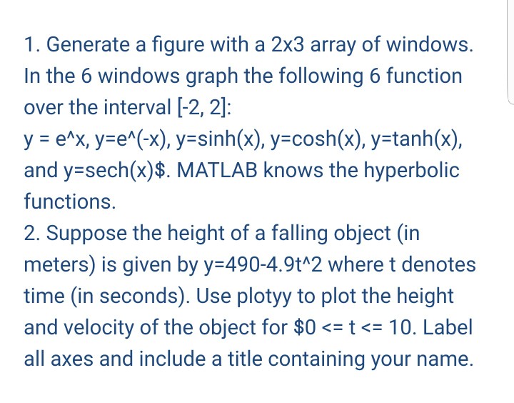 Solved 1. Generate a figure with a 2x3 array of windows. In | Chegg.com