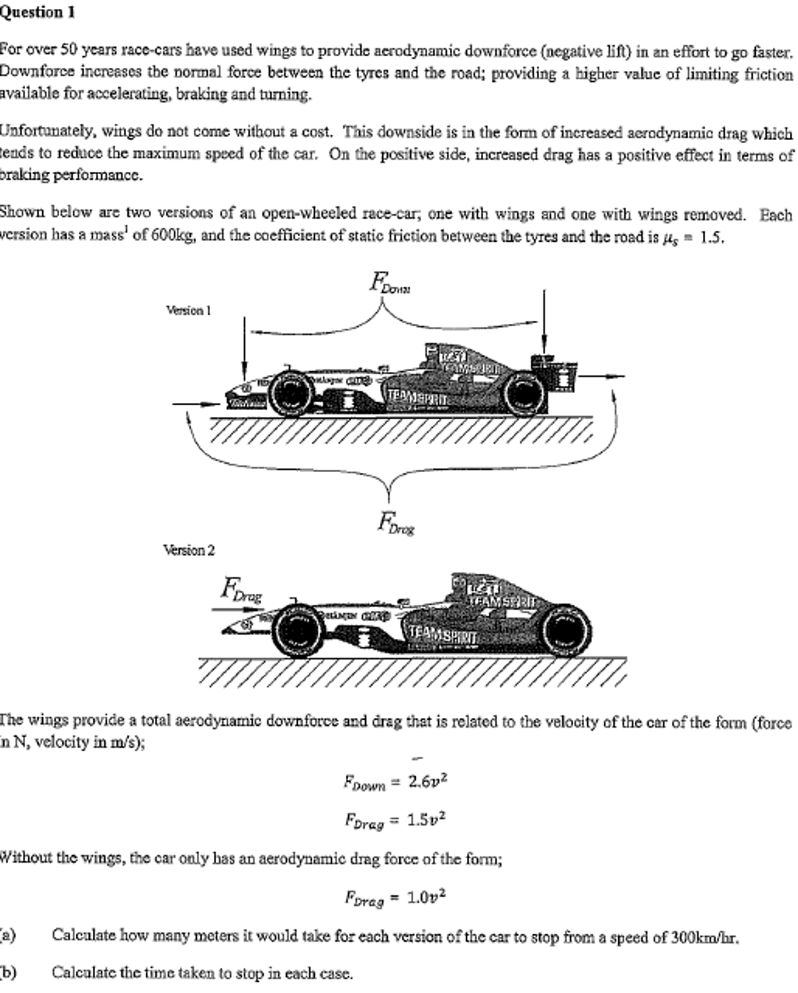 For over 50 years race-cars have used wings to | Chegg.com