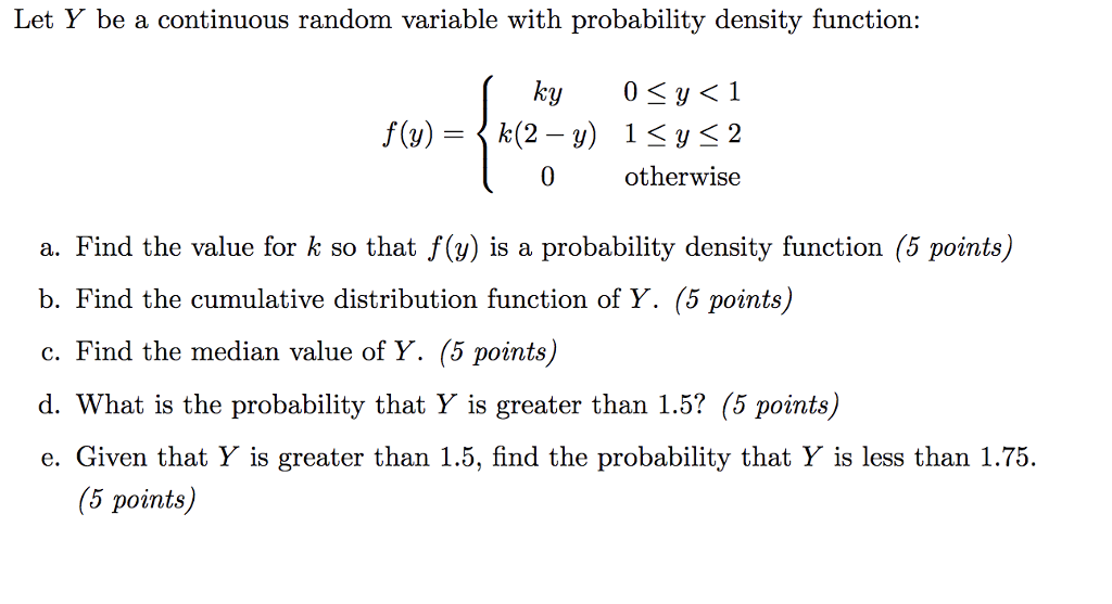 Solved Let Y Be A Continuous Random Variable With 8888