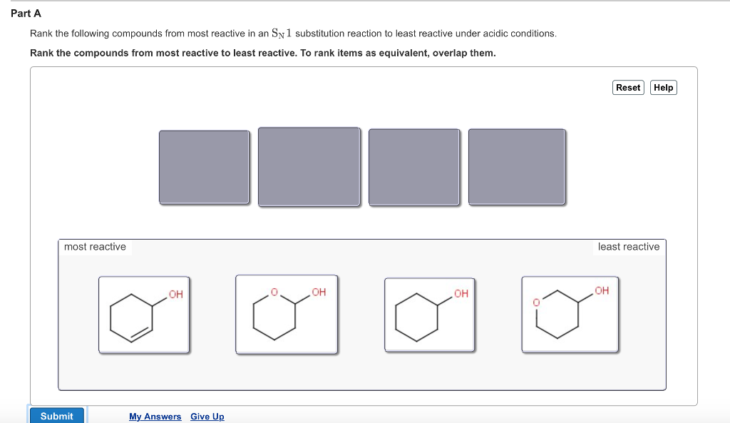 Solved Rank The Following Compounds From Most Reactive In An