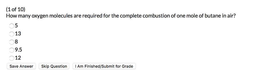 Solved (1 of 10) How many oxygen molecules are required for | Chegg.com