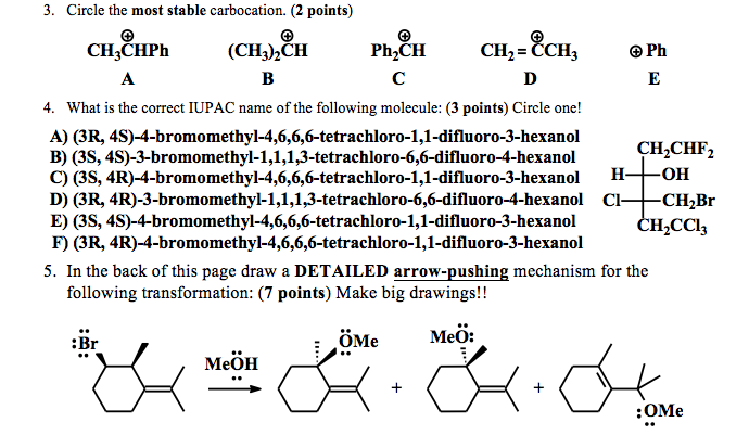 3. Circle the most stable carbocation. (2 points) 4. | Chegg.com