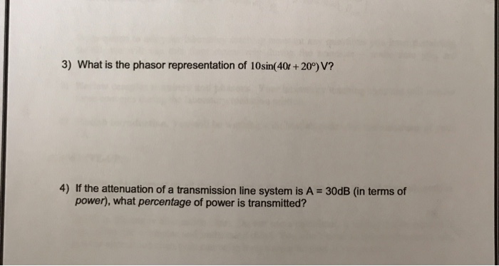 Solved What is the phasor representation of 10 sin(40t + 20 | Chegg.com