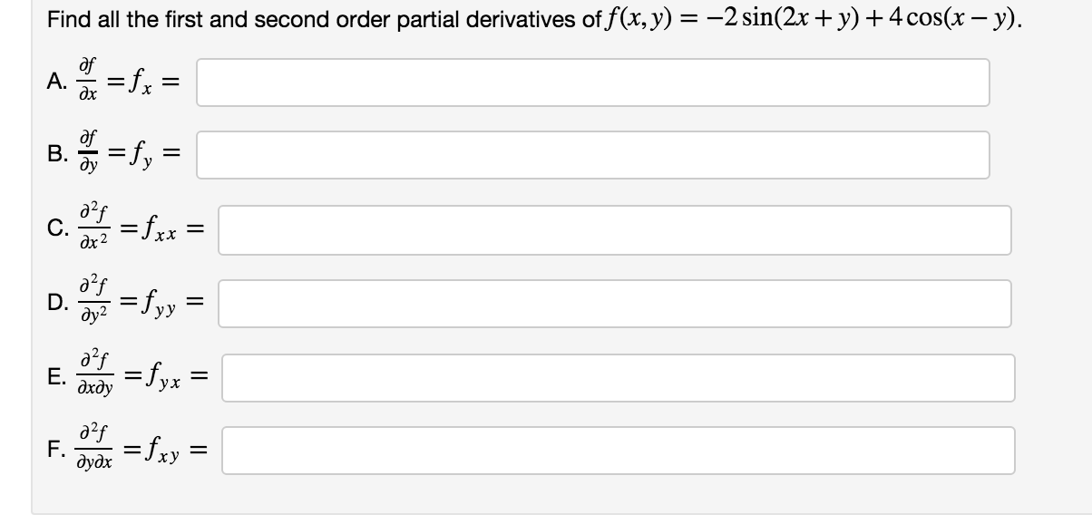 Solved Find all the first and second order partial | Chegg.com