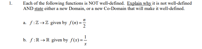 Solved Each of the following functions is NOT well-defined. | Chegg.com