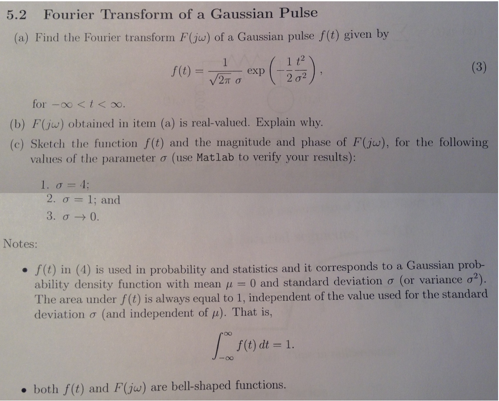 Find the Fourier transform F(j omega) of a Gaussian | Chegg.com