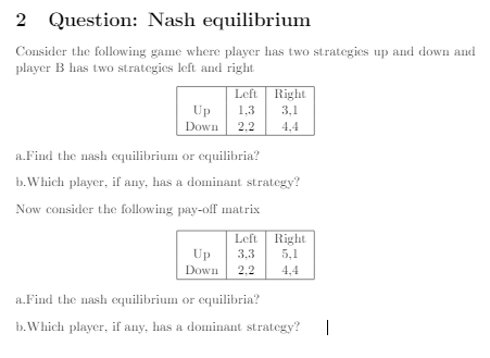 Solved Consider the following game where player has two | Chegg.com