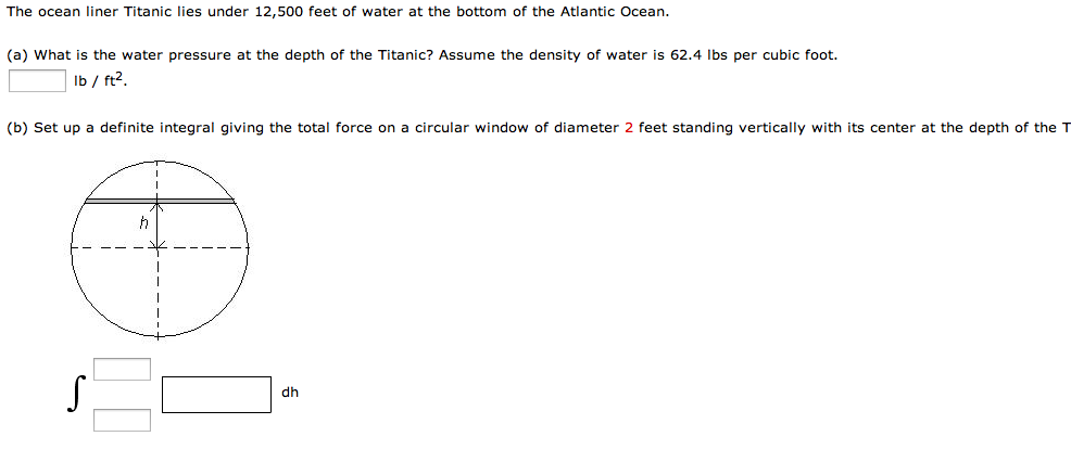 Solved The ocean liner Titanic lies under 12,500 feet of | Chegg.com