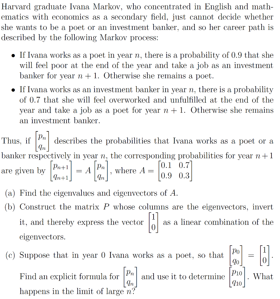 Solved Harvard graduate Ivana Markov, who concentrated in | Chegg.com