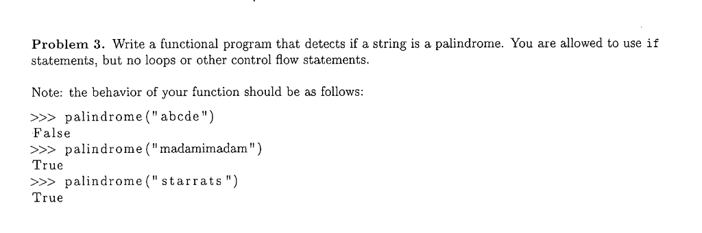 Solved Problem 3 Write A Functional Program That Detects If 5299