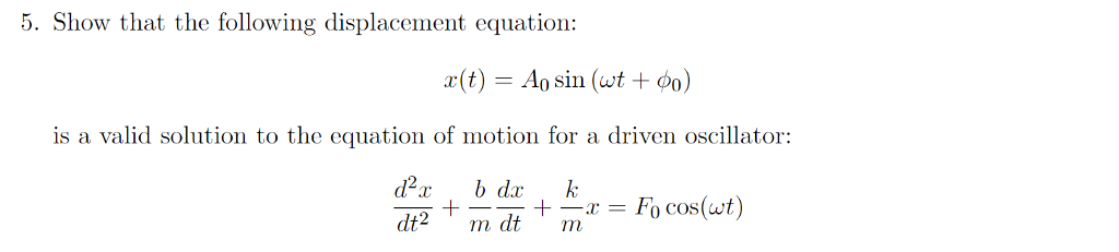 Solved 5. Show that the following displacement equation: | Chegg.com
