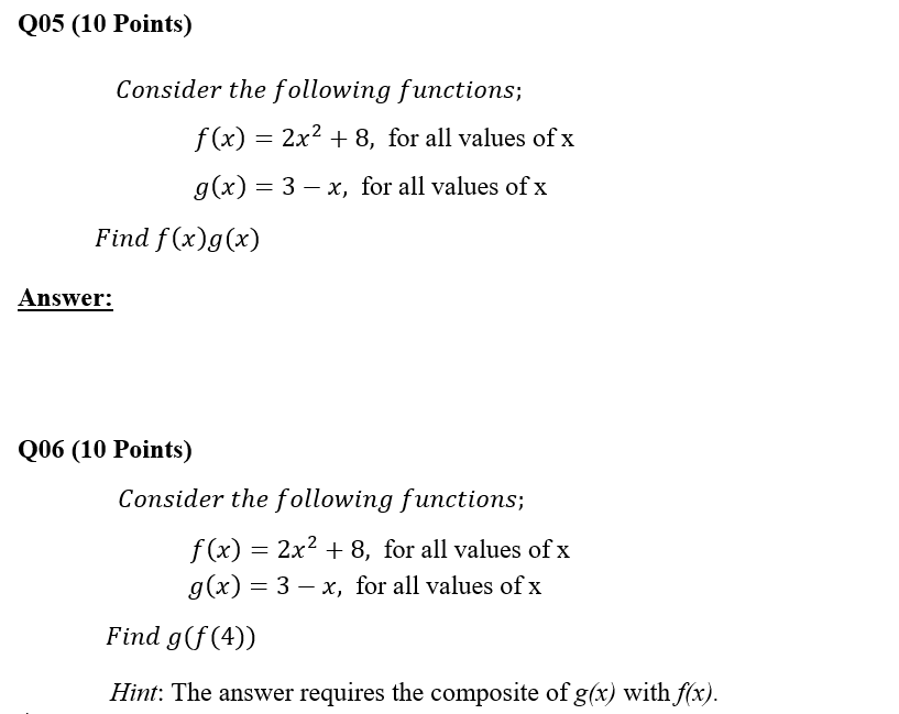 Solved Q05 (10 Points) Consider the following functions; f | Chegg.com