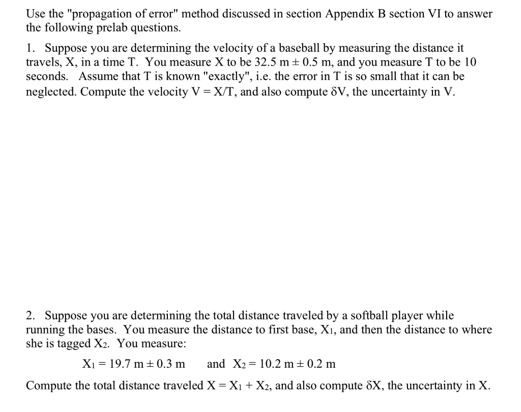 Solved Use the "propagation of error" method discussed in | Chegg.com