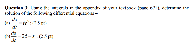 Solved Using the integrals in the appendix of your textbook | Chegg.com