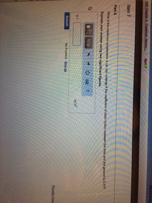 What is the maximum acceleration a car can undergo if | Chegg.com