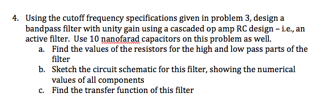 Solved Using the cutoff frequency specifications given in | Chegg.com