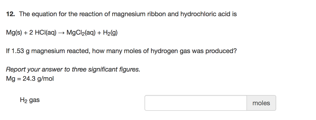 Solved 12. The equation for the reaction of magnesium ribbon | Chegg.com