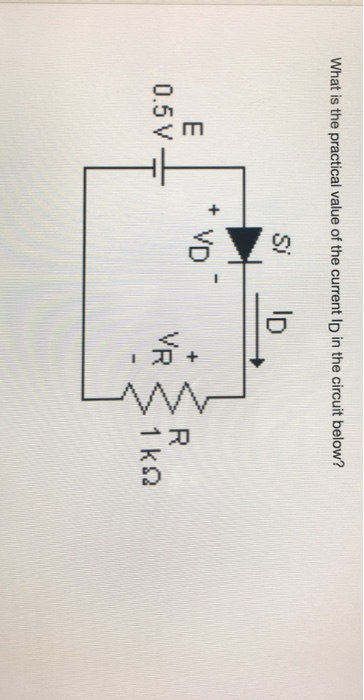 Solved What is the practical value of the current I_D in the | Chegg.com